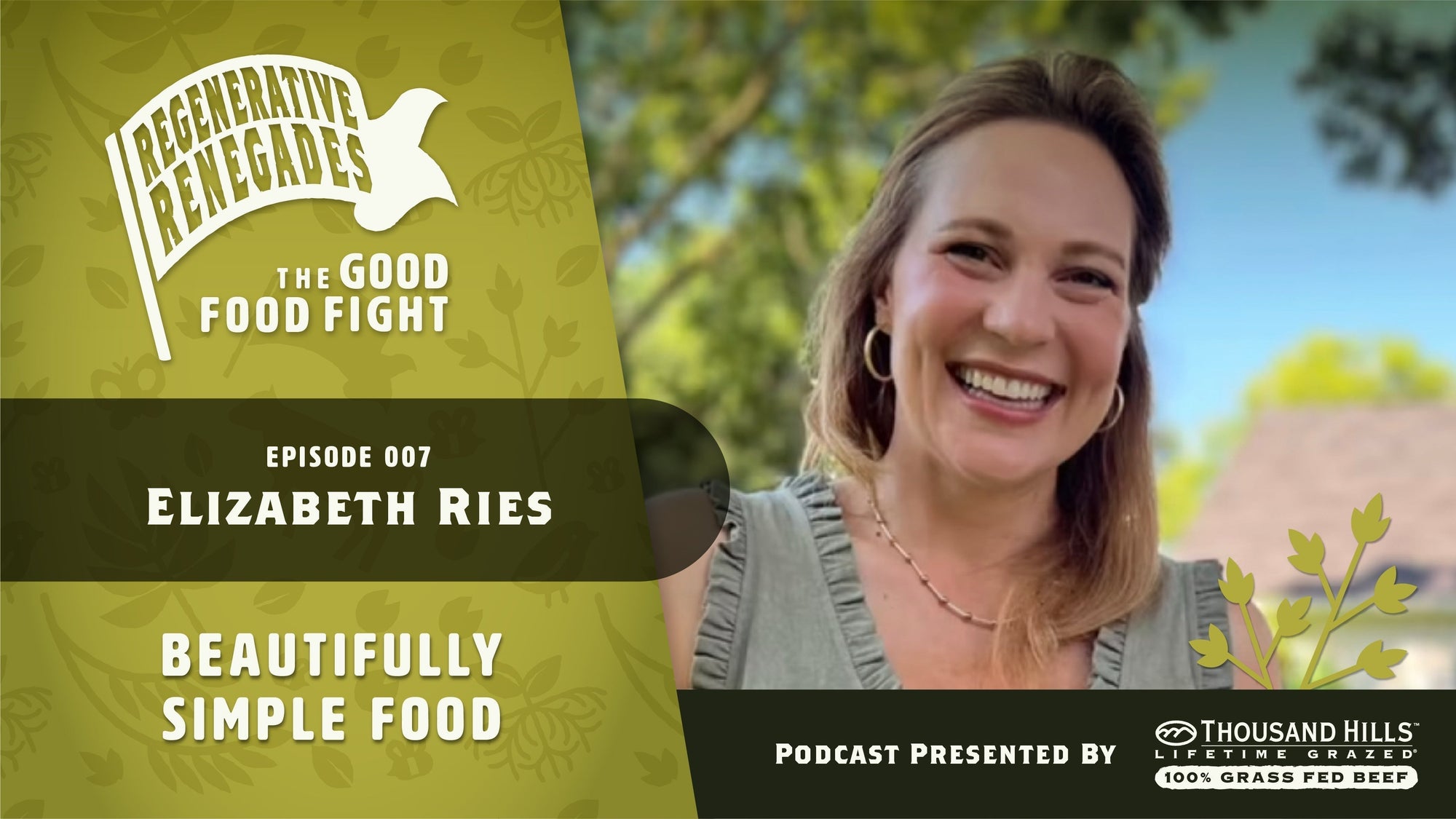 Elizabeth Ries: Beautifully Simple Food – Thousand Hills Lifetime Grazed